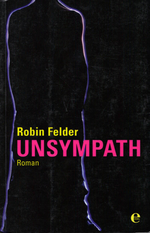 Unsympath von Robin Felder | Rezension von der Buchhexe