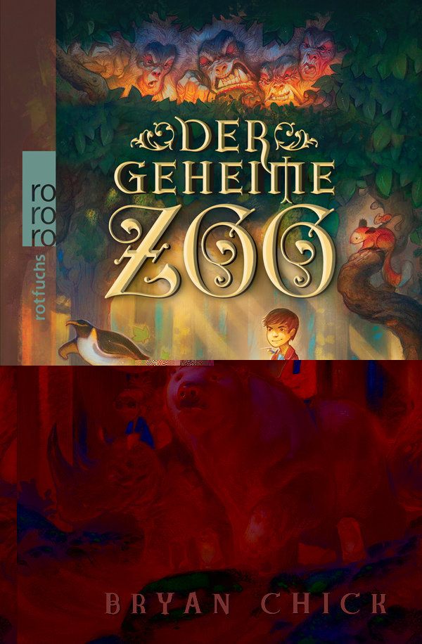 Der Geheime Zoo (1) von Bryan Chick | Rezension von der Buchhexe